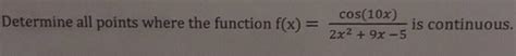 Solved Determine All Points Where The Function Chegg