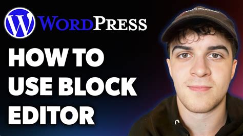 How To Use The Wordpress Block Editor For Beginners Full 2025 Guide