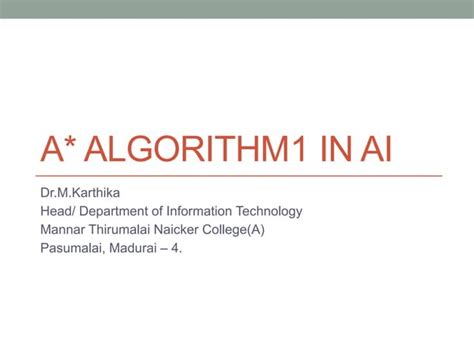 A Star Algorithm With Pseudcode Aipptx