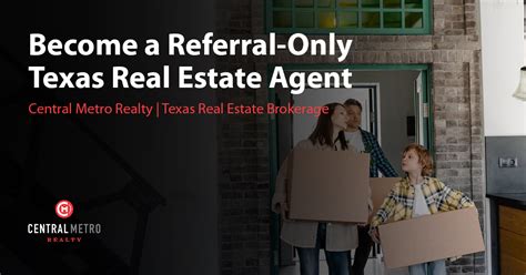 Referral Only Texas Real Estate Agents Central Metro Realty