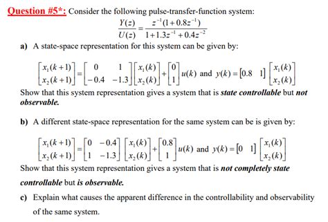 Solved Question Consider The Following Chegg