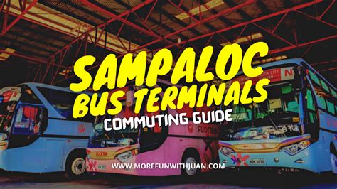 Sampaloc Bus Terminal Guide Victory Liner Ohayami Trans Farinas Viron Transit And Gv Florida