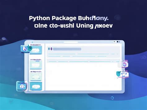 Python环境管理：pyenv与virtualenv卸载全攻略 达沃热点