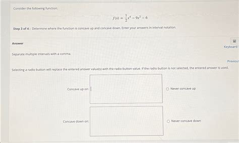 Solved Consider The Following Function F X 12x4 9x2 6step 3