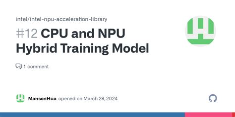 Cpu And Npu Hybrid Training Model · Issue 12 · Intel Intel Npu