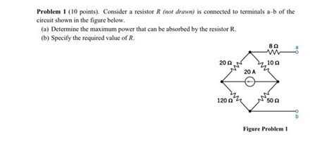 Solved Problem Points Consider A Resistor R Not Chegg