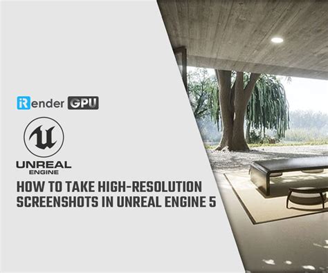 Unreal Engine Cloud Rendering Archives Irender