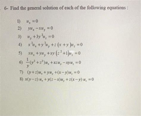 Solved 5 Find The General Solution Of Each Of The Following
