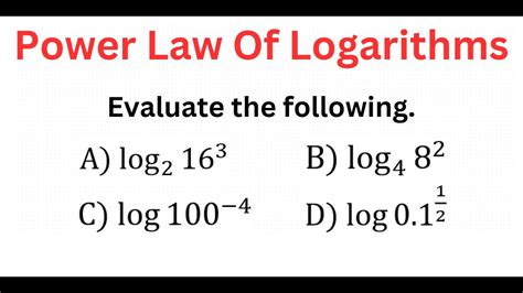 Evaluating Logarithm Terms Using Power Law Of Logarithms Youtube