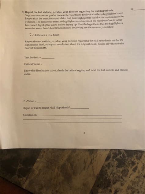 Solved Report The Test Statistic P Value Your Decision Chegg