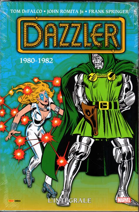 Dazzler Intégrale 1 1980 1982