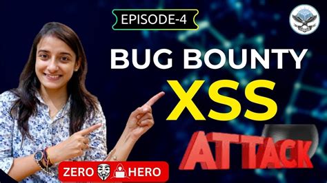 xss attack explored bug bounty guide to owasp top 10 vulnerabilities