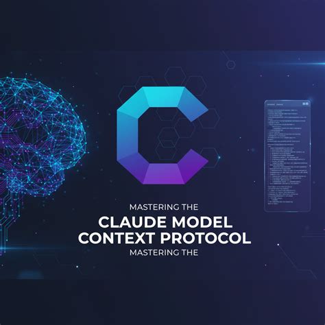 Mastering The Claude Model Context Protocol