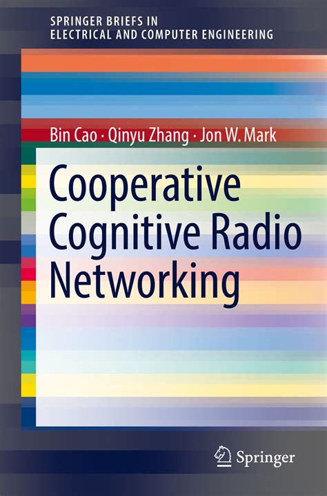 Cooperative Cognitive Radio Networking Ebook By Bin Cao Epub Rakuten Kobo United States