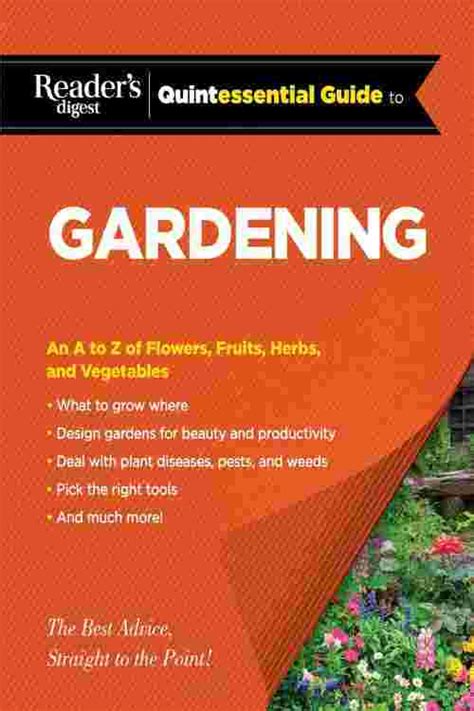 Pdf Readers Digest Quintessential Guide To Gardening By Editors At