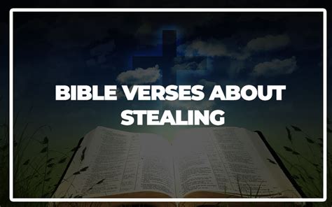 35 Important Bible Verses About Stealing - Bible Repository