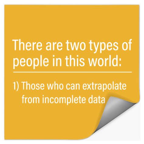 Two Types Of People Can Extrapolate Incomplete D Sold By Kimberley