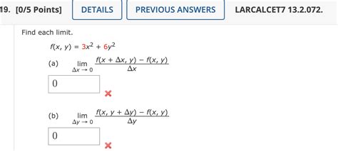 Solved Find Each Limit F X Y 3x2 6y2 A