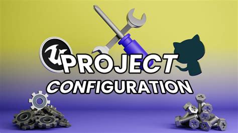 Project Configuration Devlog 1 Youtube