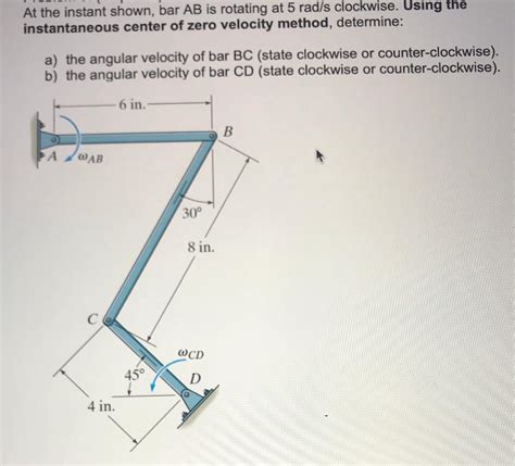 Solved At The Instant Shown Bar Ab Is Rotating At Rad S Chegg