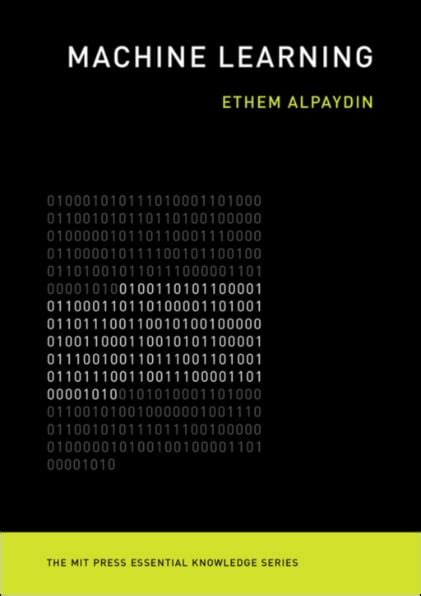Latest Read Machine Learning The New Ai Don Kasprzak