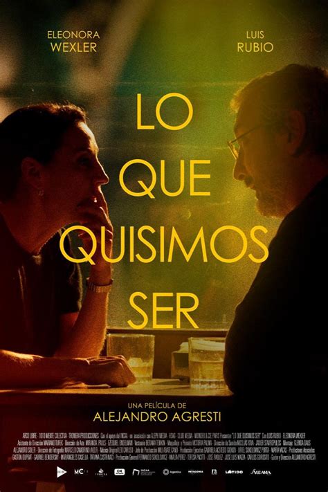 Sección Visual De Lo Que Quisimos Ser Filmaffinity