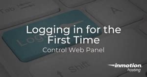 Logging Into Control Web Panel CWP InMotion Hosting