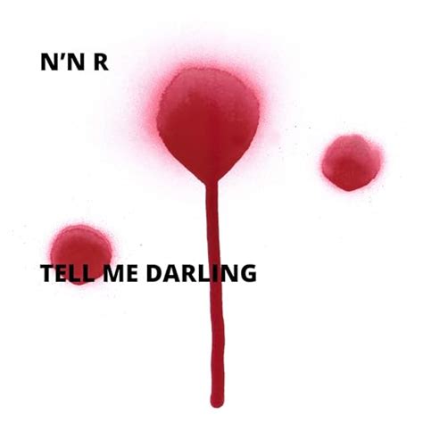 Écouter Tell Me Darling Par Nn R Sur Amazon Music Unlimited