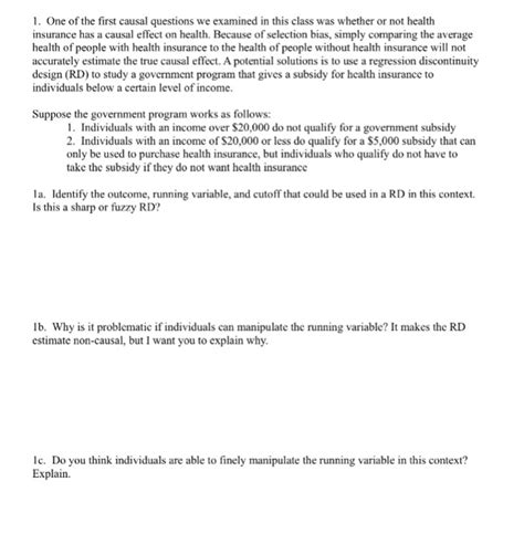 1 One Of The First Causal Questions We Examined In
