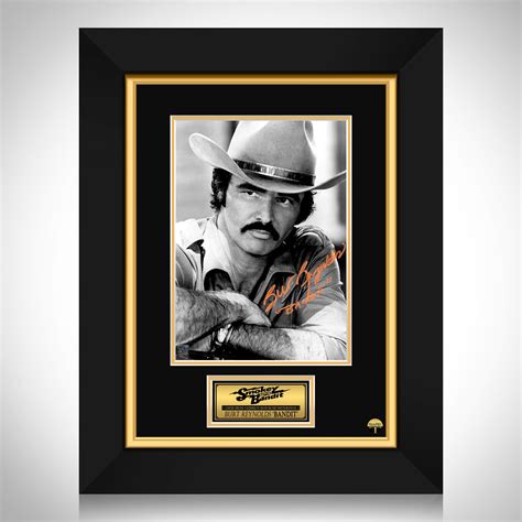 Smokey And The Bandit Burt Reynolds Photo Limited Signature Edition