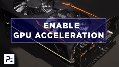 Enable Gpu Acceleration In Adobe Premiere Pro Cc 2018 Omlana