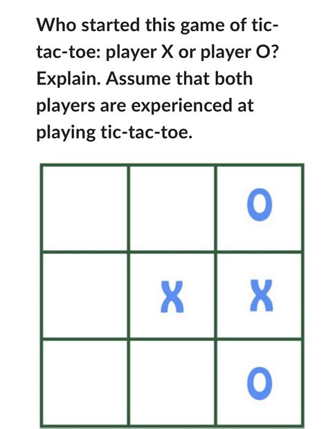 Solved Who Started This Game Of Tictac Toe Player X ﻿or