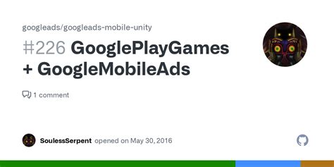 GooglePlayGames GoogleMobileAds Issue 226 Googleads Googleads