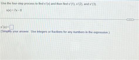 solved use the four step process to find s x ﻿and then