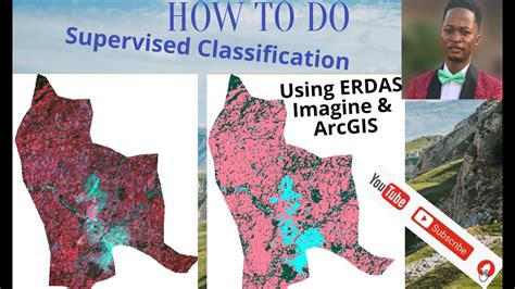 Using Arcgis And Erdas Imagine To Perform Supervised Classification Accuracy Assessment And Map