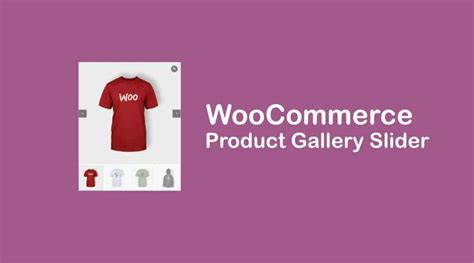 5 Best Free Woocommerce Product Gallery Slider Plugins 2021 Wpexpand