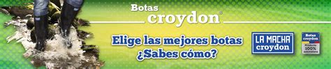 Botas Pantaneras ¿cómo Elegir Las Mejores Botas Croydon