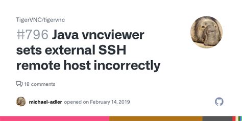 Java Vncviewer Sets External Ssh Remote Host Incorrectly Issue Tigervnc Tigervnc Github