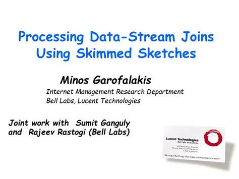 Ppt Processing Data Stream Joins Using Skimmed Sketches Powerpoint