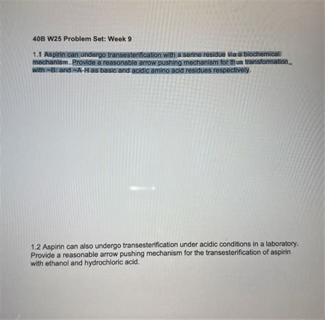 Solved B W Problem Set Week Aspirin Can Underg