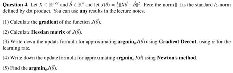 Solved Question 4 Let XRnd And BRn And Let Chegg Com