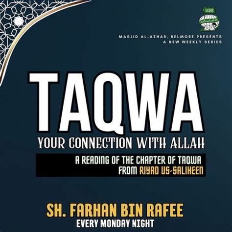 Stream Taqwa Your Connection With Allah Part 7 Sh Farhan Bin