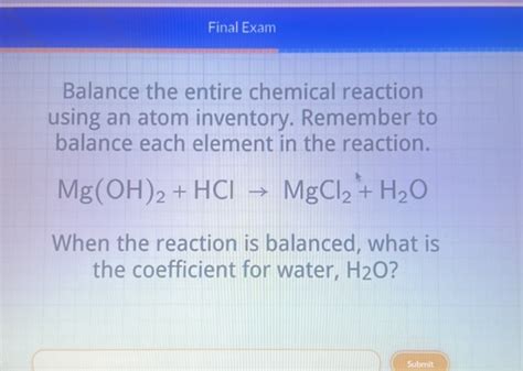 Final Exam Balance The Entire Chemical StudyX