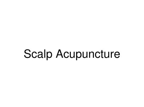 Ppt Auricular And Scalp Acupuncture Review Powerpoint Presentation Id