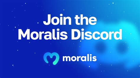 Join Moralis Discord 🧙⚡ Moralis For Developers Enterprise Grade