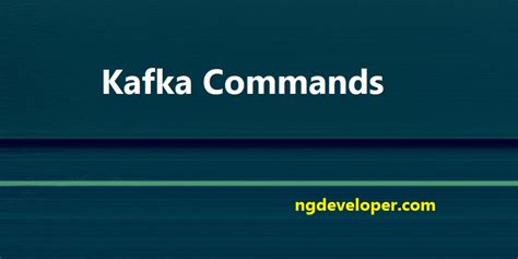 Kafka Commands Ngdeveloper