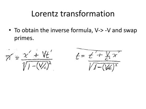 Ppt The Lorentz Transformation Powerpoint Presentation Free Download