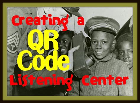 It S Raining Resources Creating A Qr Code Listening Center