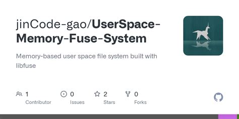 Github Jincode Gaouserspace Memory Fuse System Memory Based User
