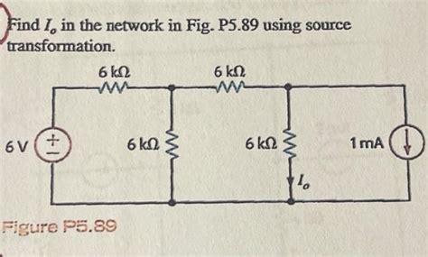 solved find io in the network in fig p5 89 using source